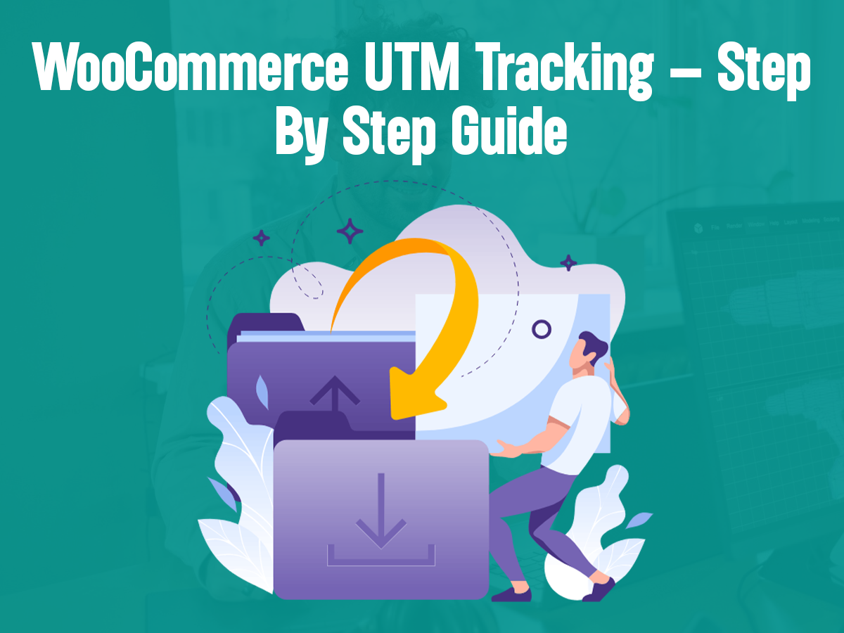 WooCommerce UTM Tracking – Step by step guide - Involvz
